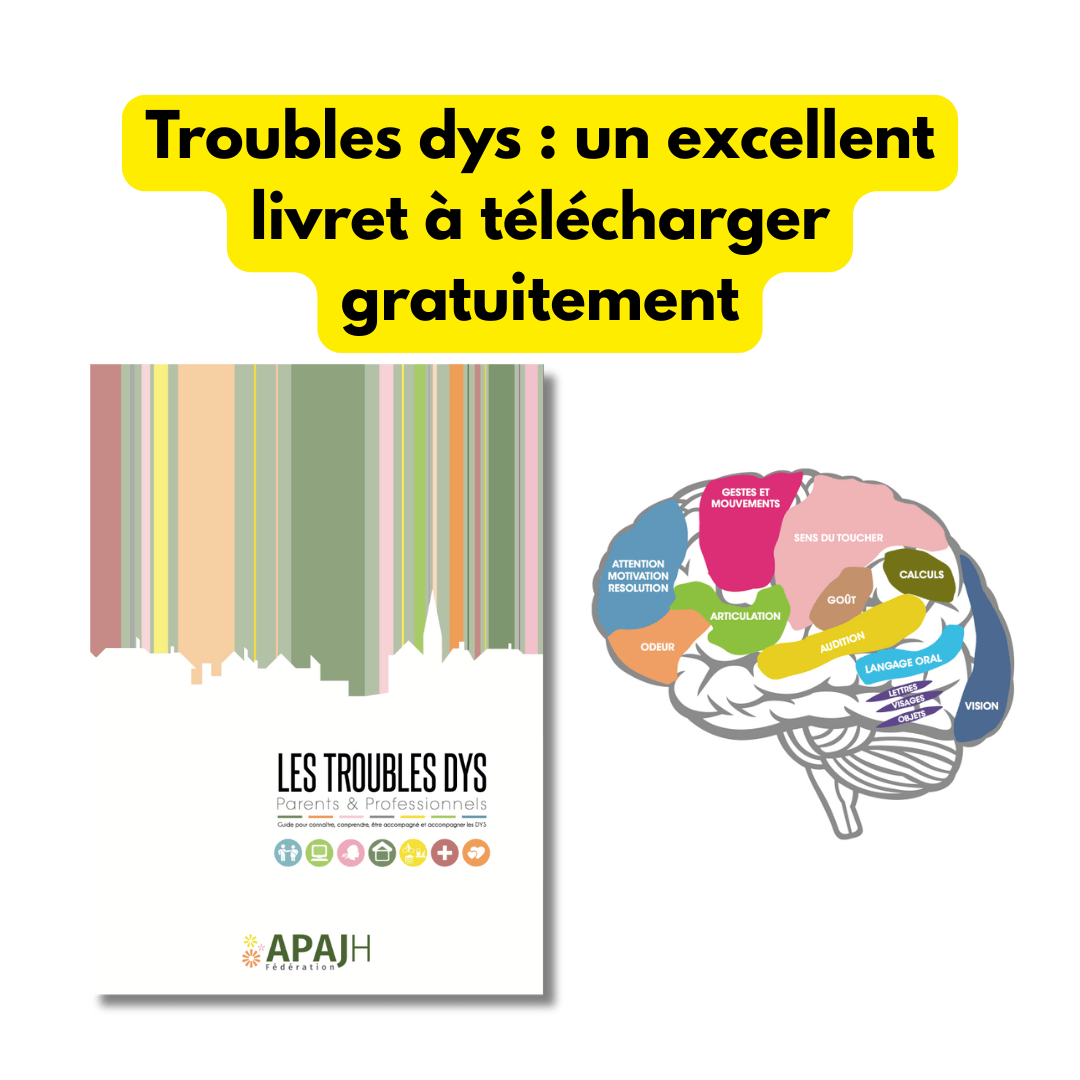 Troubles dys : un livret à télécharger gratuitement - Ecole Positive