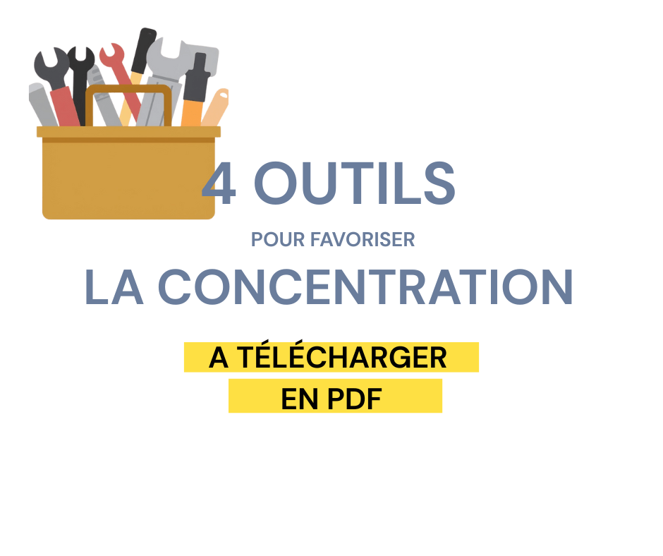 Mes outils pour favoriser la concentration des enfants - Ecole Positive